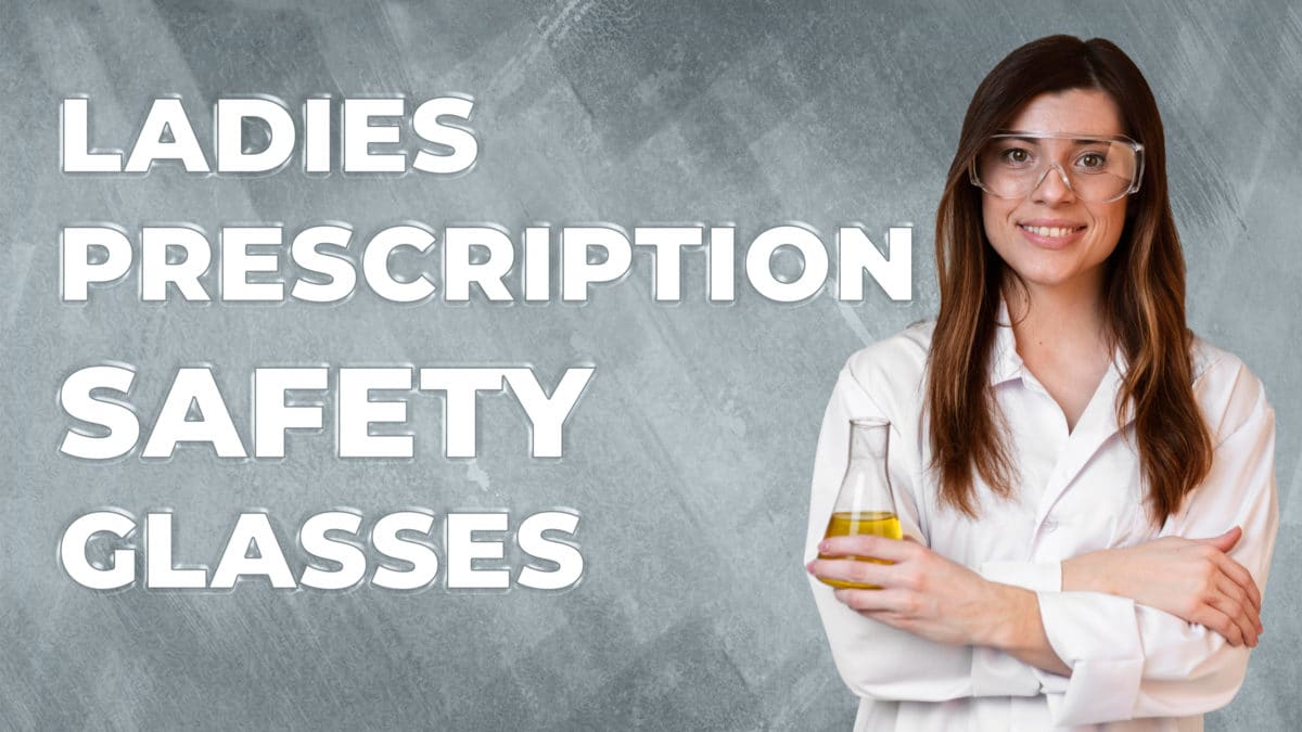 Best Safety Glasses for Women | Safety Gear Pro