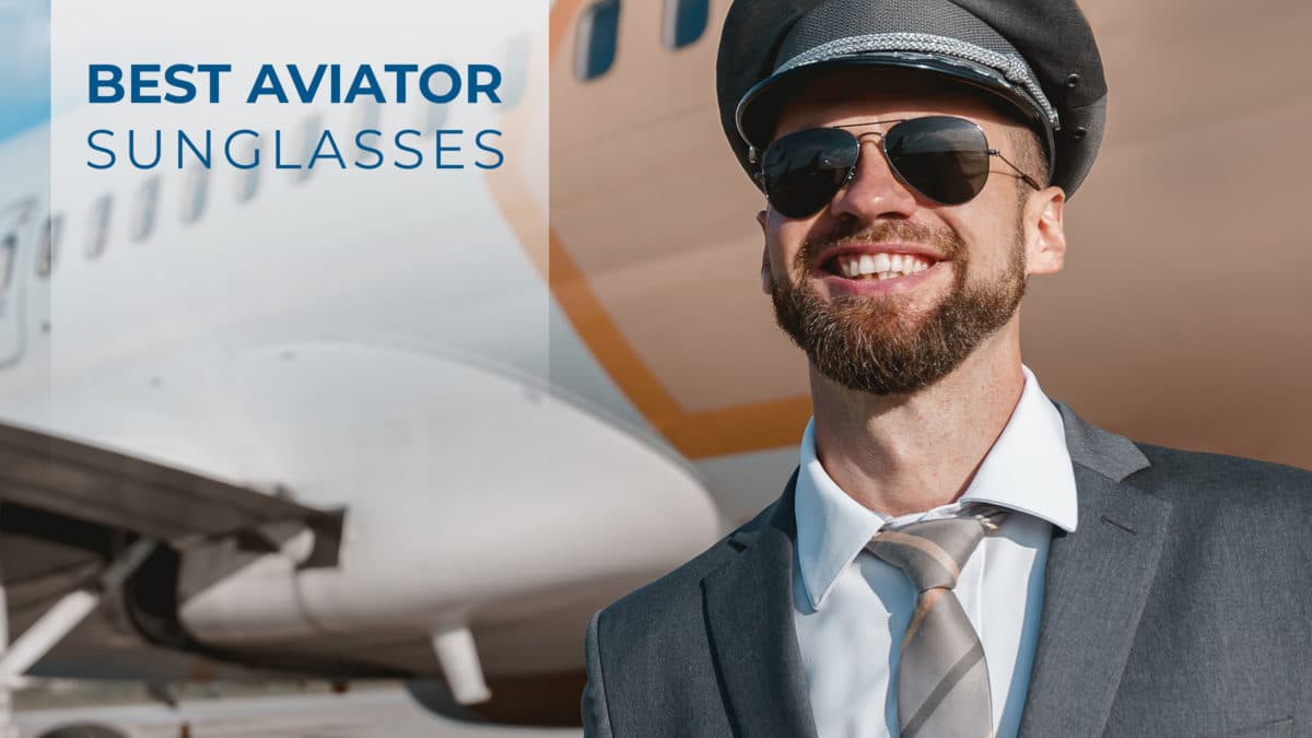 Review Of The Best Aviator Sunglasses Safety Gear Pro